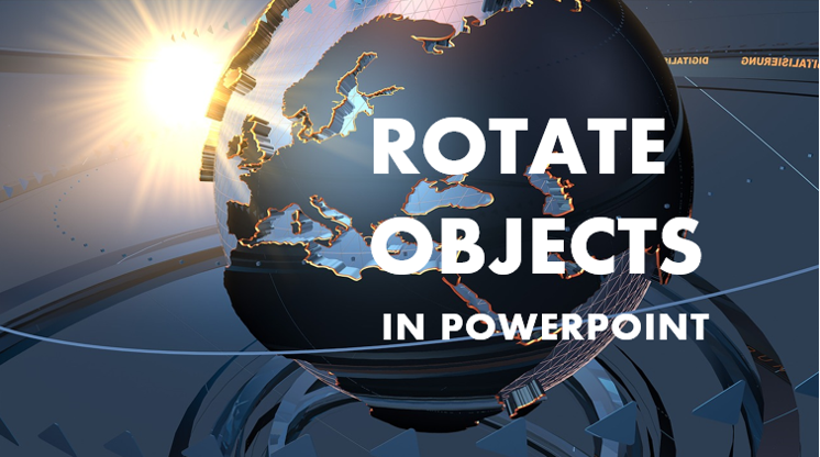 Rotate objects in PowerPoint 2 Avantix Learning