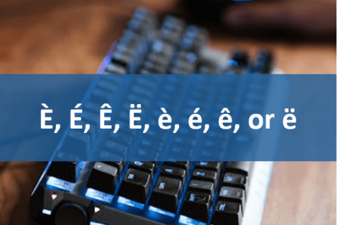 How to Insert or Type E with an Accent Mark in Google Docs (È, É, Ê, Ë ...